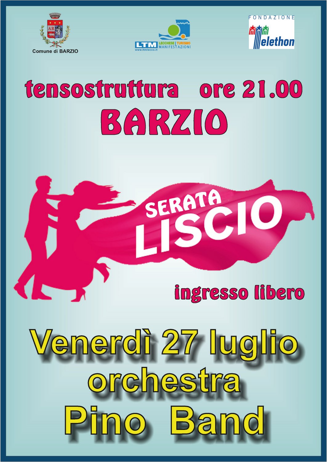 Serata di liscio a Barzio - Lago di Como e Valsassina