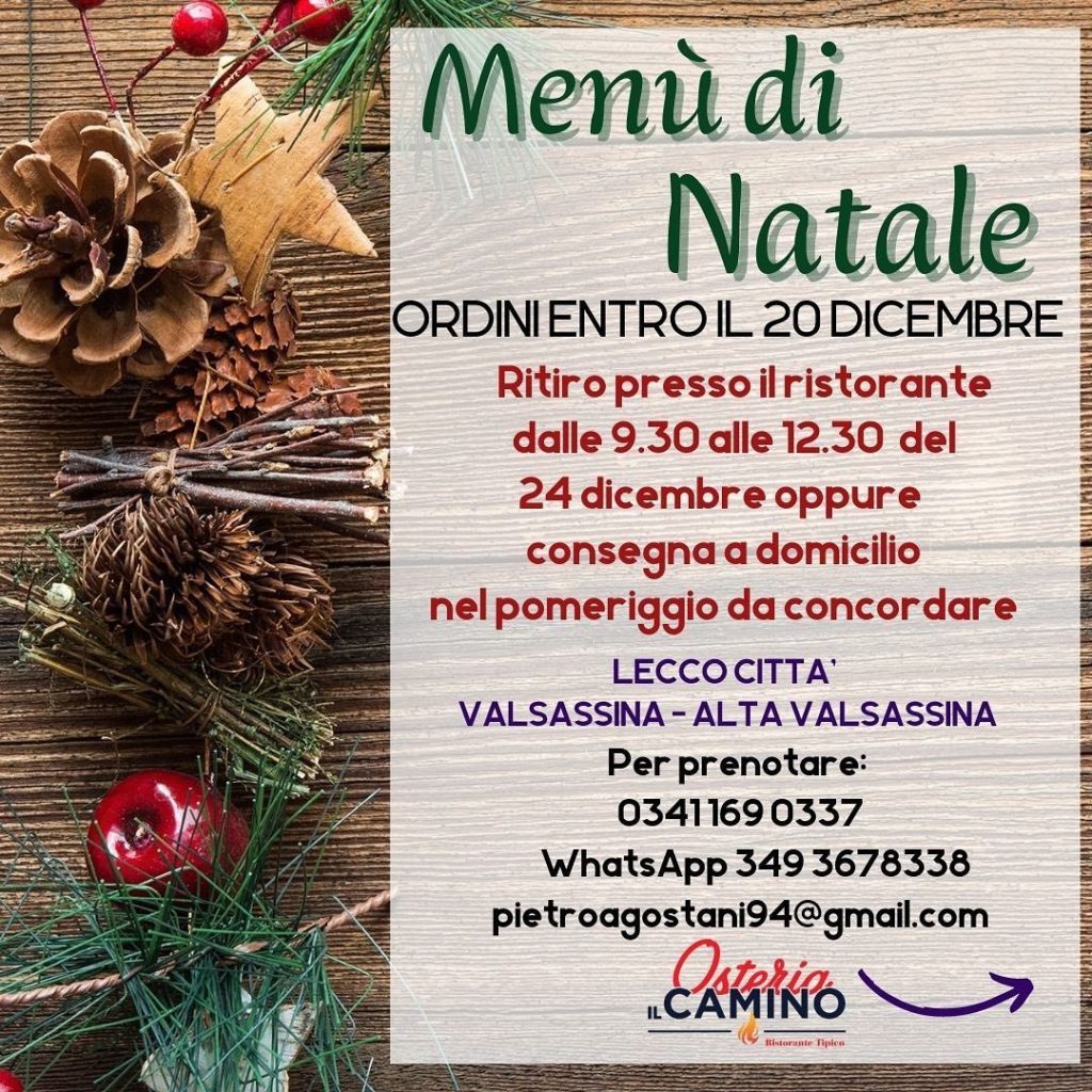 2022-12-25 Ballabio - Osteria Il Camino - Menù di Natale - Lago di Como ...